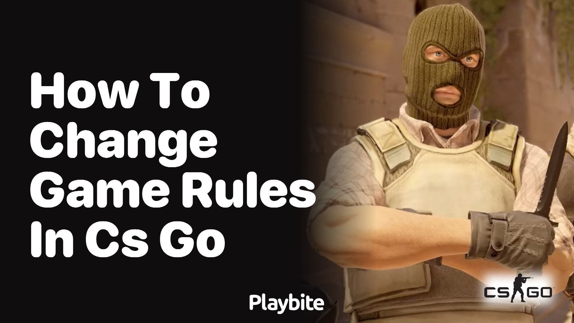 How to change game rules in CS:GO - Playbite