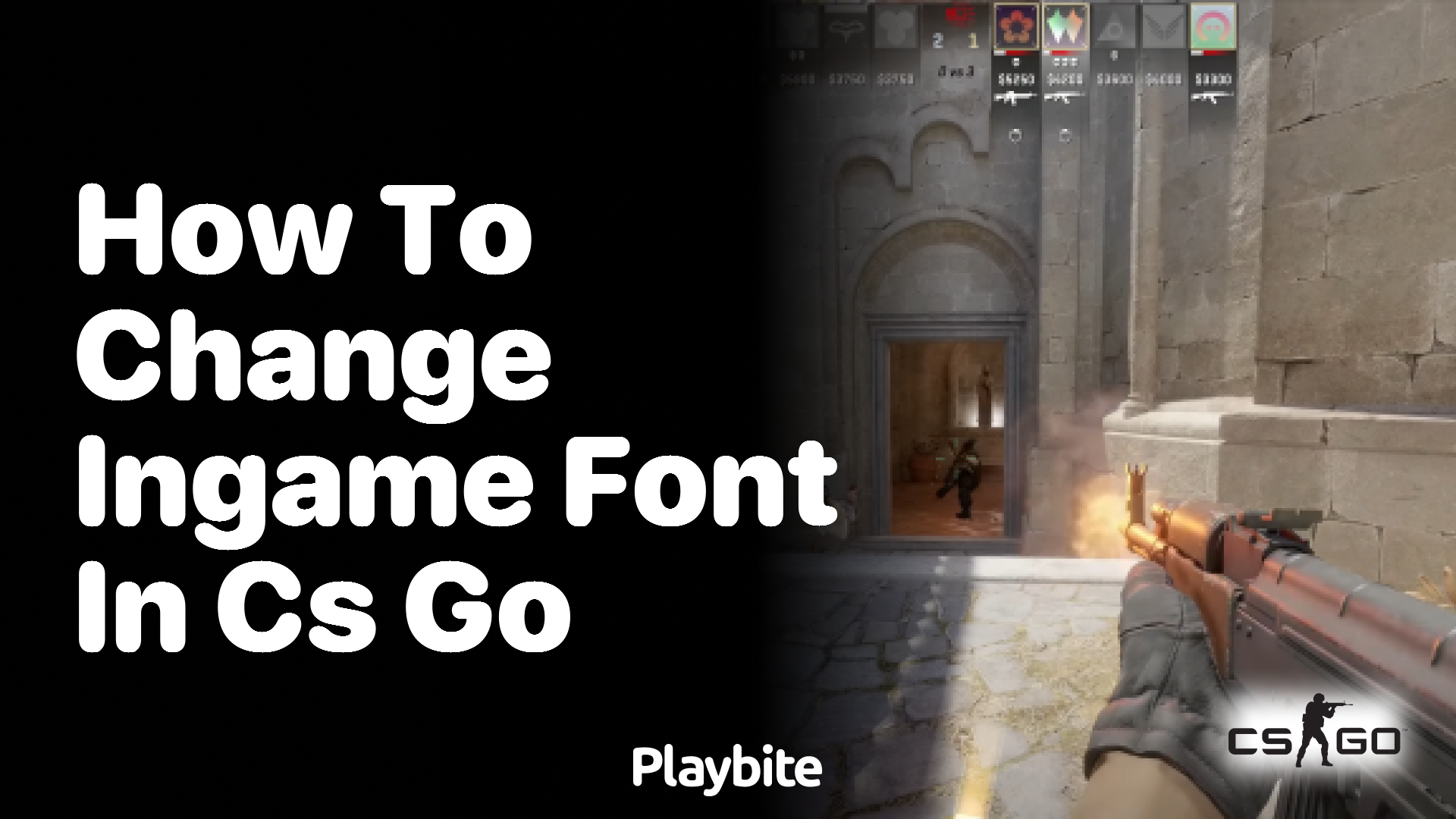 How to change the in-game font in CS:GO - Playbite
