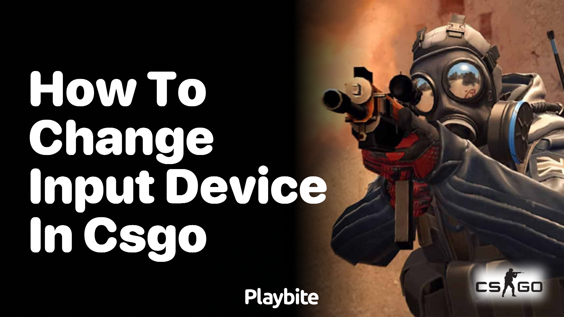 How to Change Input Device in CS:GO - Playbite