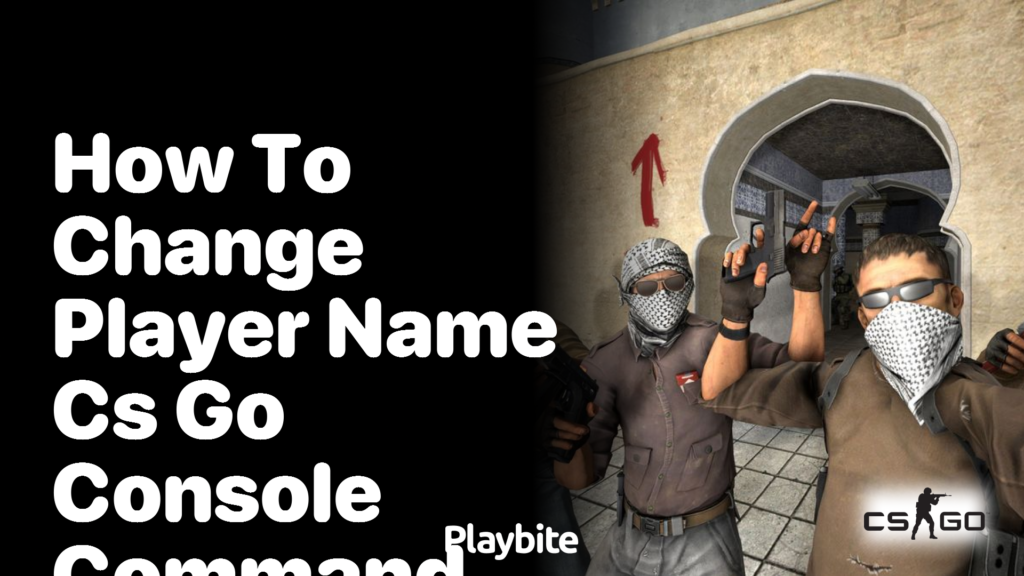 How to change your player name in CS:GO using console commands - Playbite
