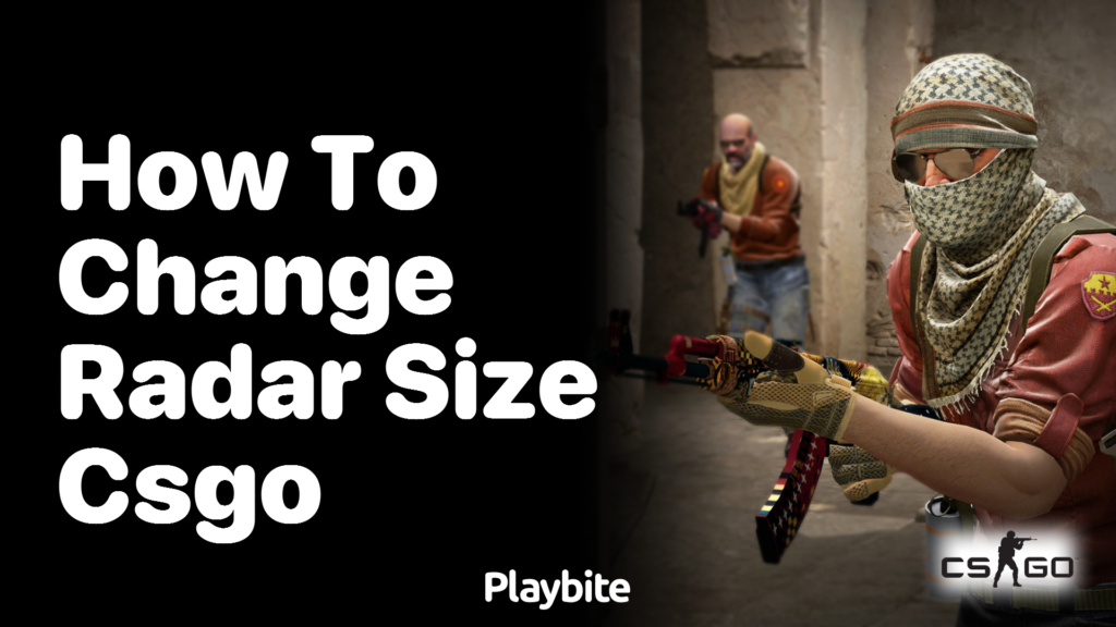 How to Change Radar Size in CS:GO - Playbite