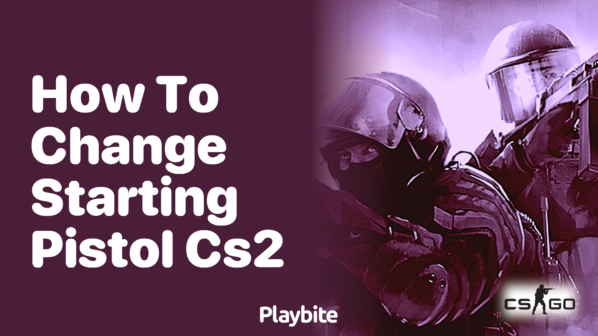 How to Change Your Starting Pistol in CS2 - Playbite