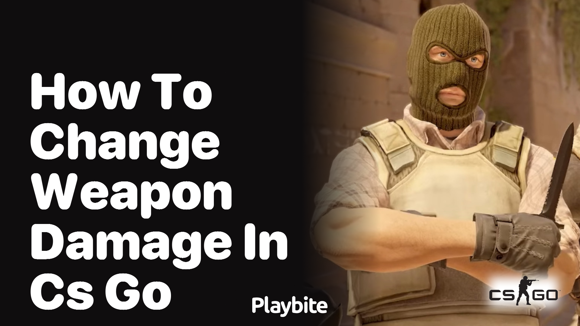How to change weapon damage in CS:GO - Playbite