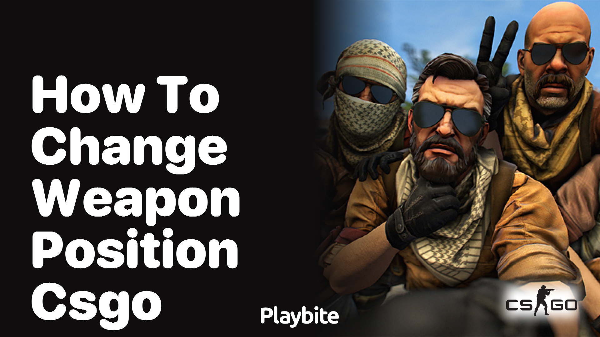 How to change weapon position in CS:GO - Playbite