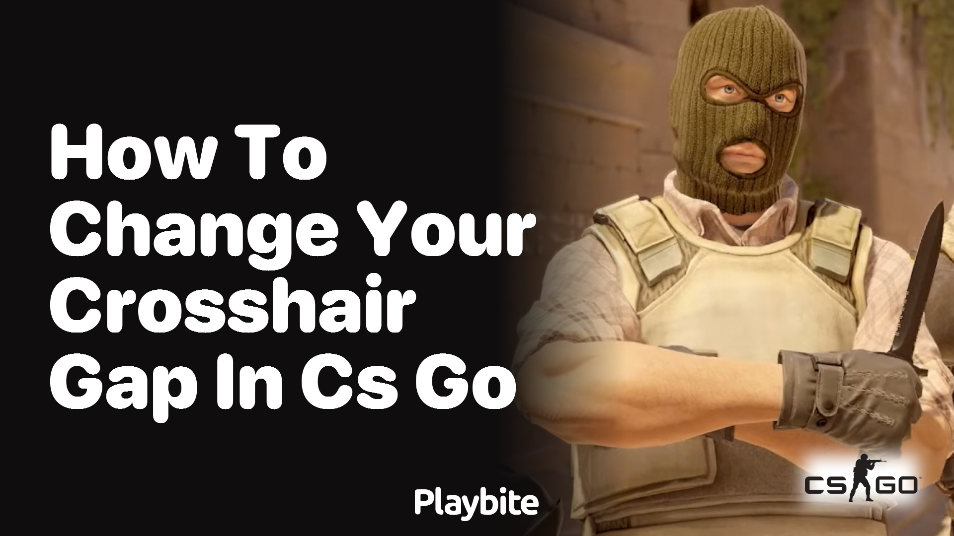 How to change your crosshair gap in CS:GO - Playbite