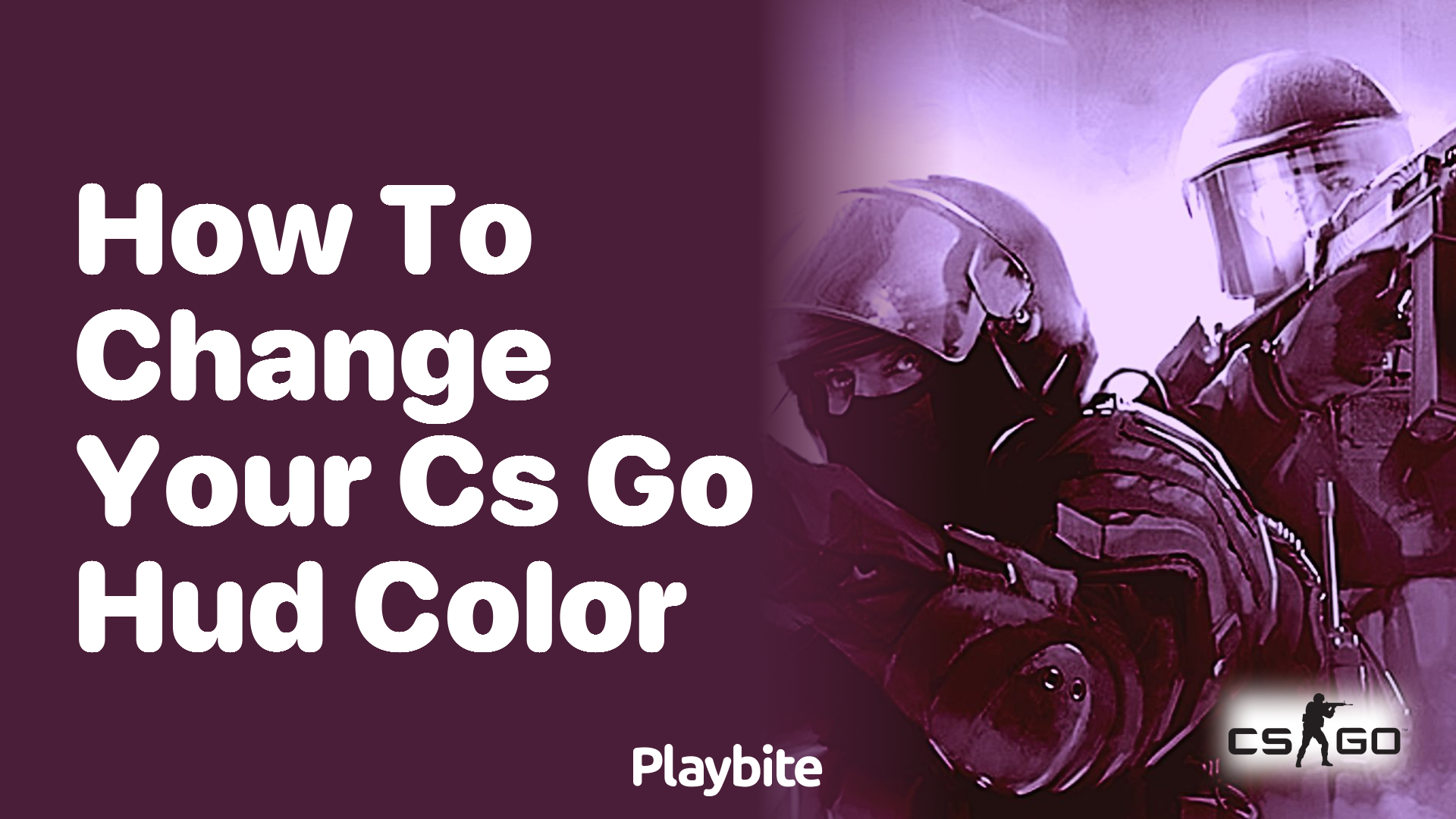 How to change your CS:GO HUD color - Playbite