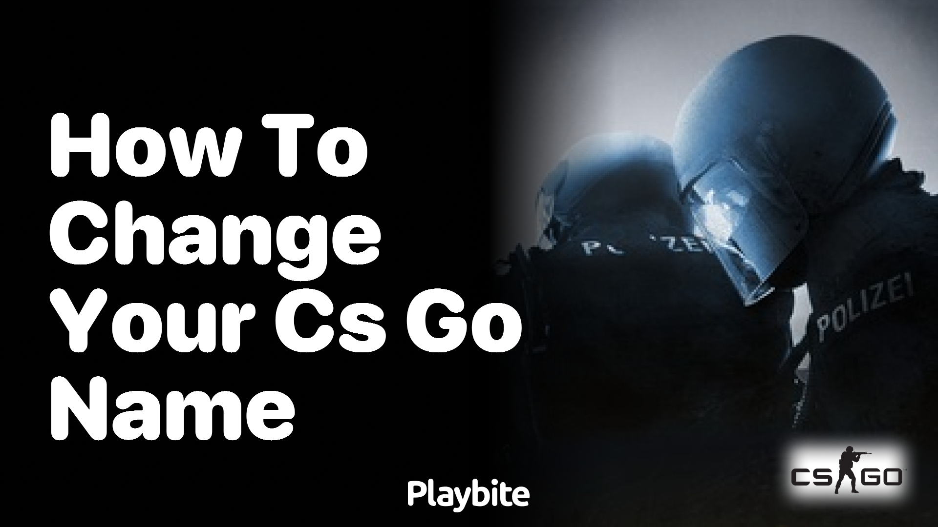 How to Change Your CS:GO Name - Playbite
