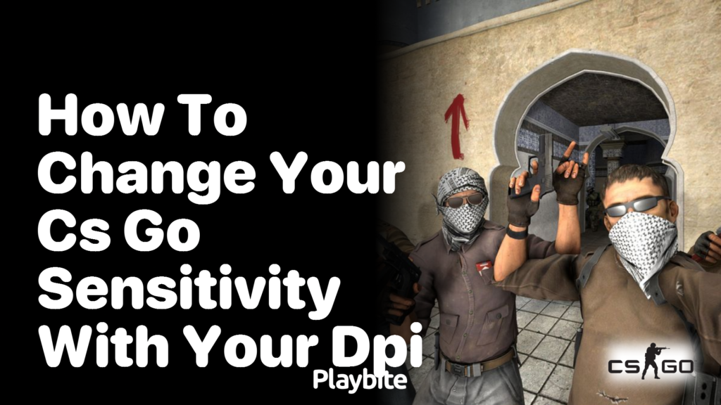 How to Change Your CS:GO Sensitivity with Your DPI - Playbite
