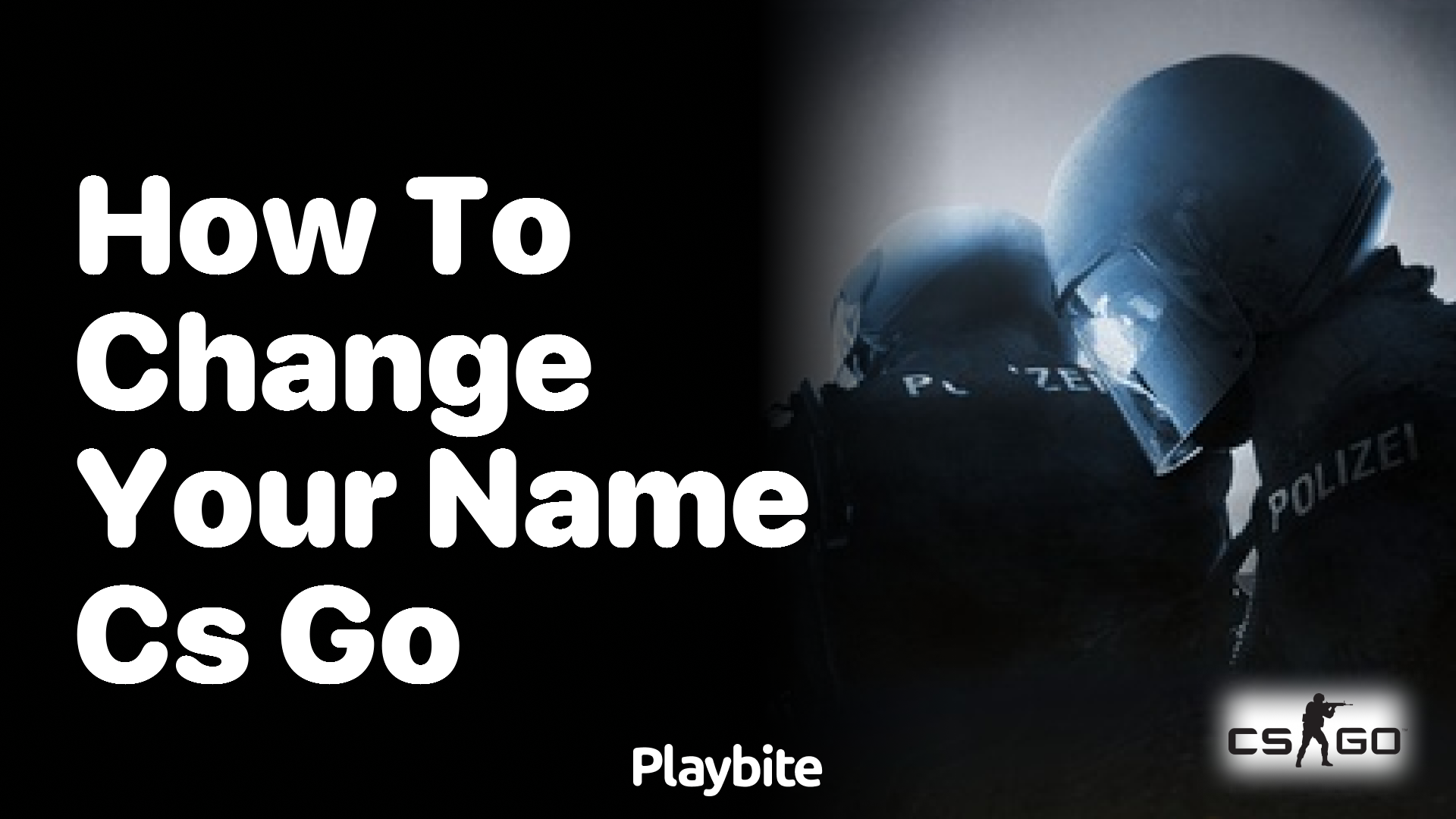 How to Change Your Name in CS:GO - Playbite