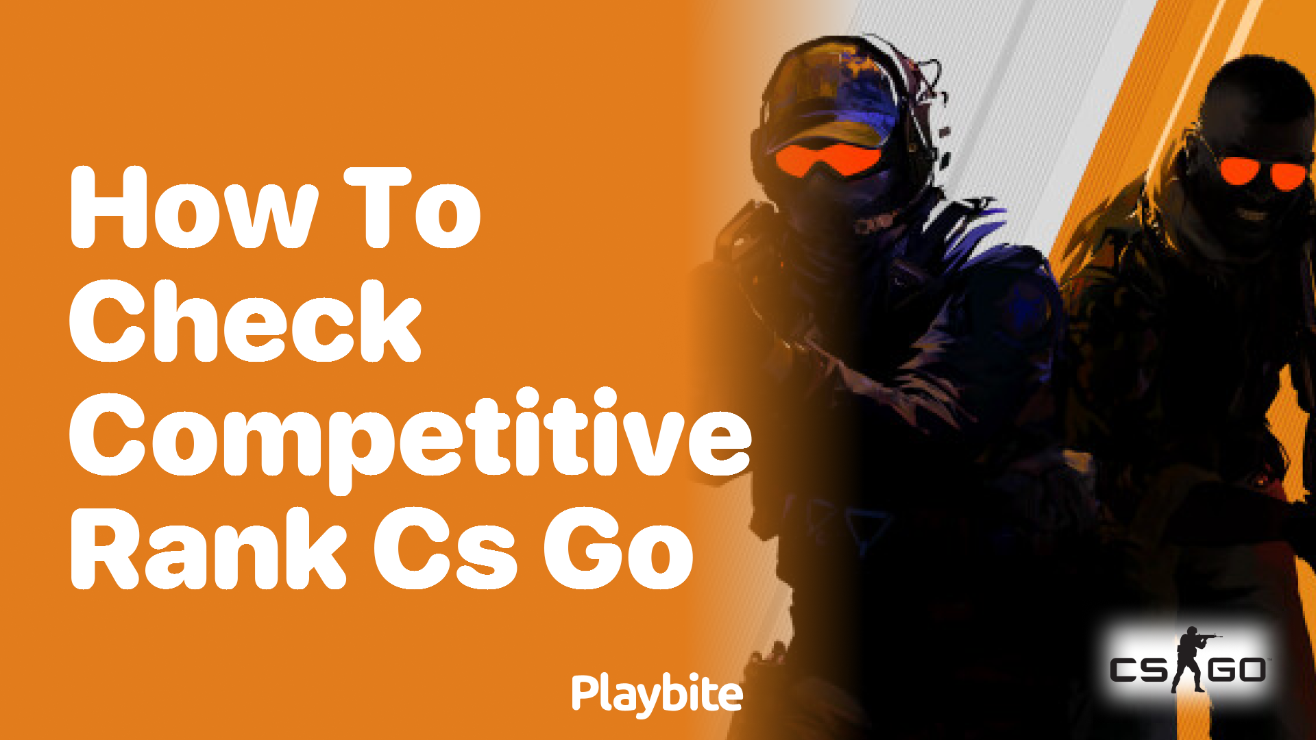 How to check your competitive rank in CS:GO - Playbite