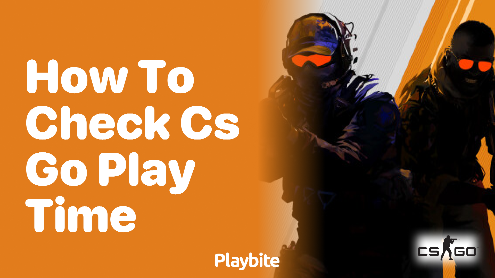 How to Check CS:GO Play Time - Playbite