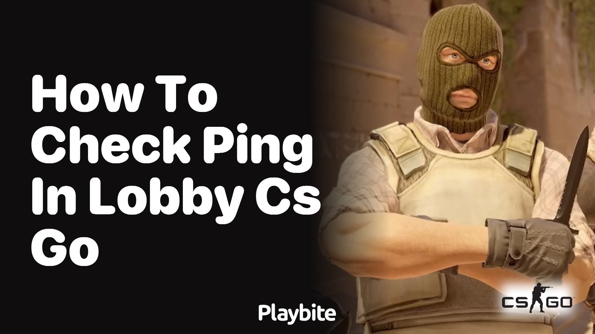 How to Check Ping in Lobby CS:GO - Playbite