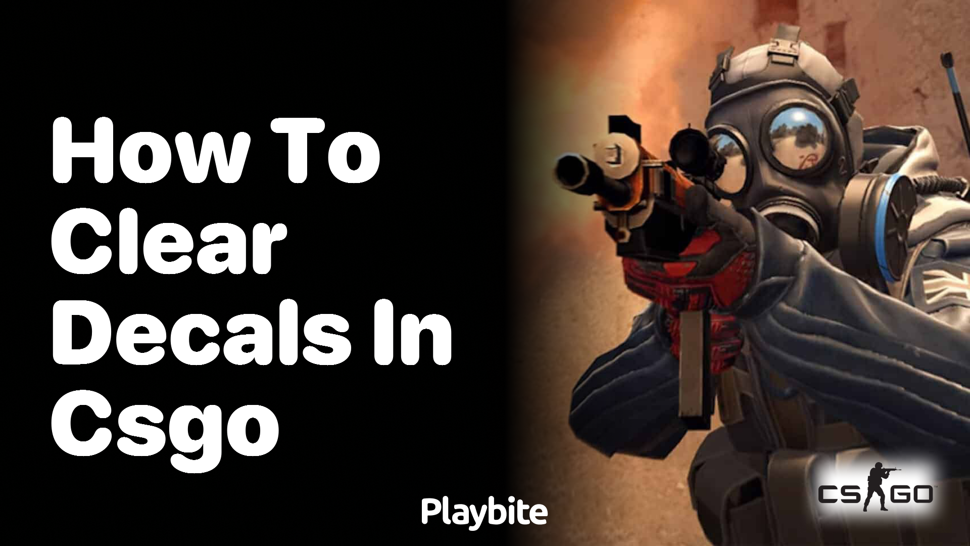 How to Clear Decals in CS:GO - Playbite