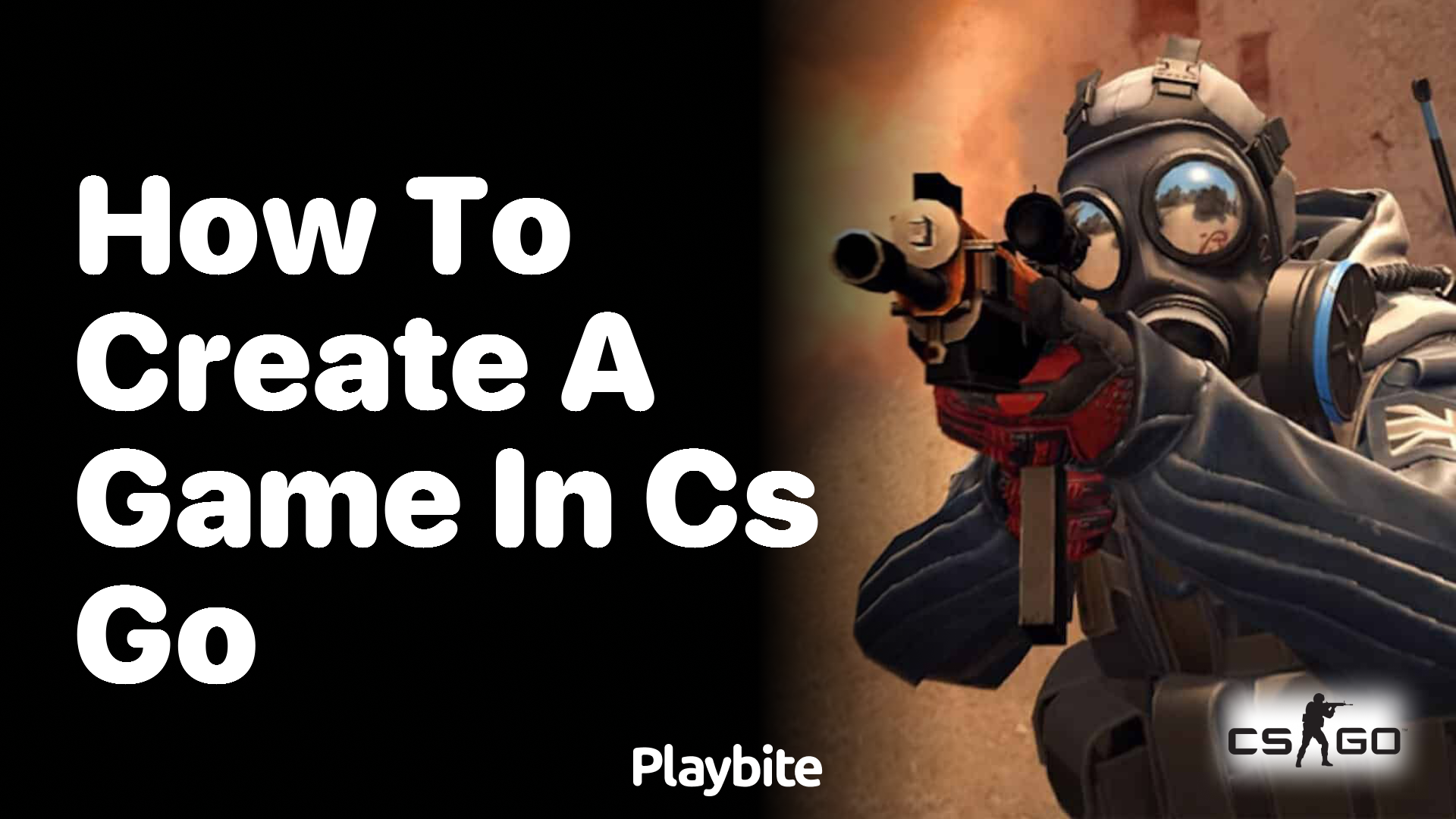 How to create a game in CS:GO - Playbite