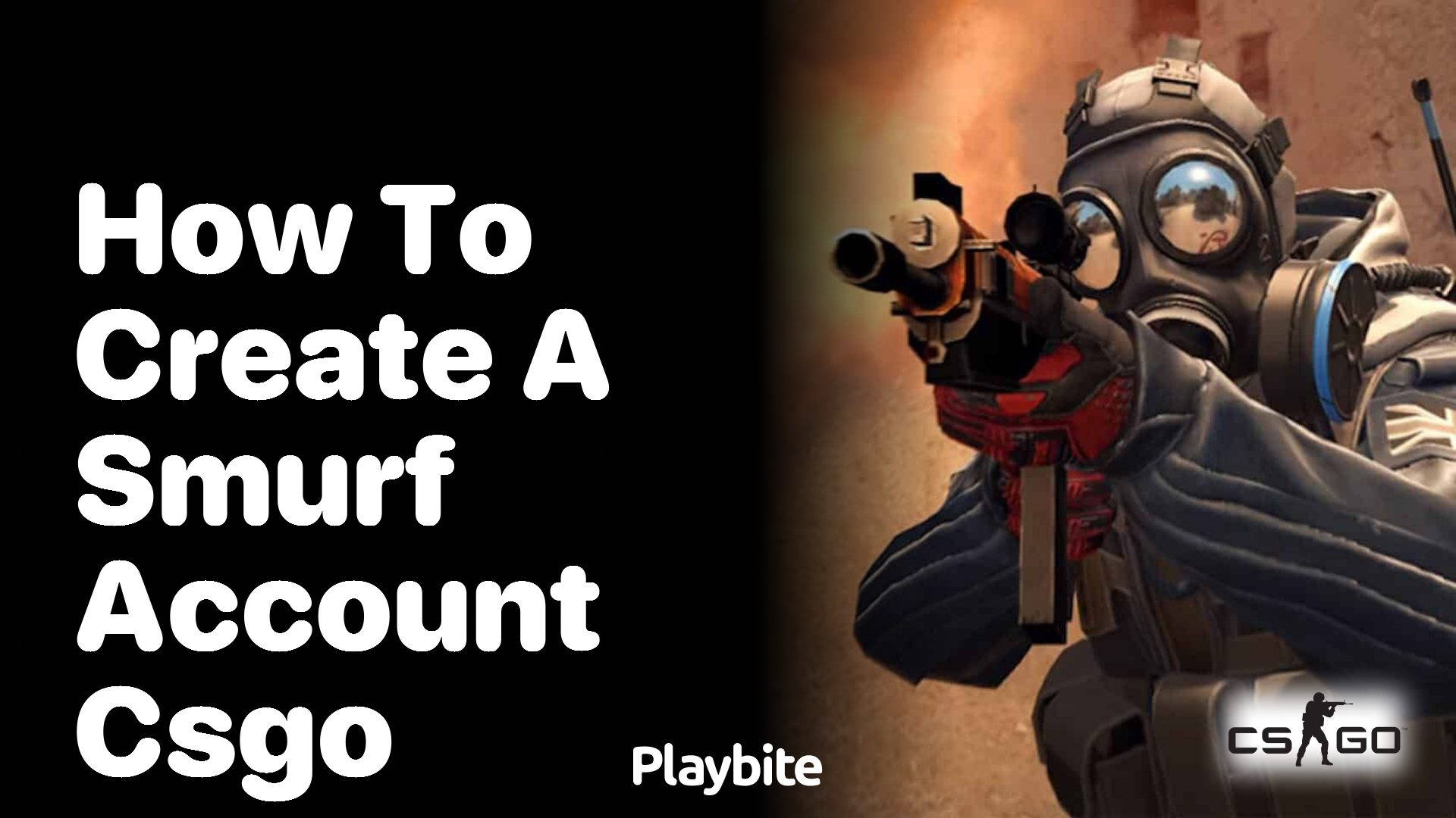 How to create a smurf account in CS:GO - Playbite
