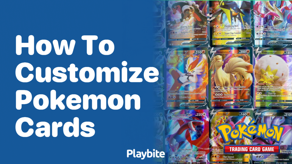 How to customize Pokemon cards - Playbite