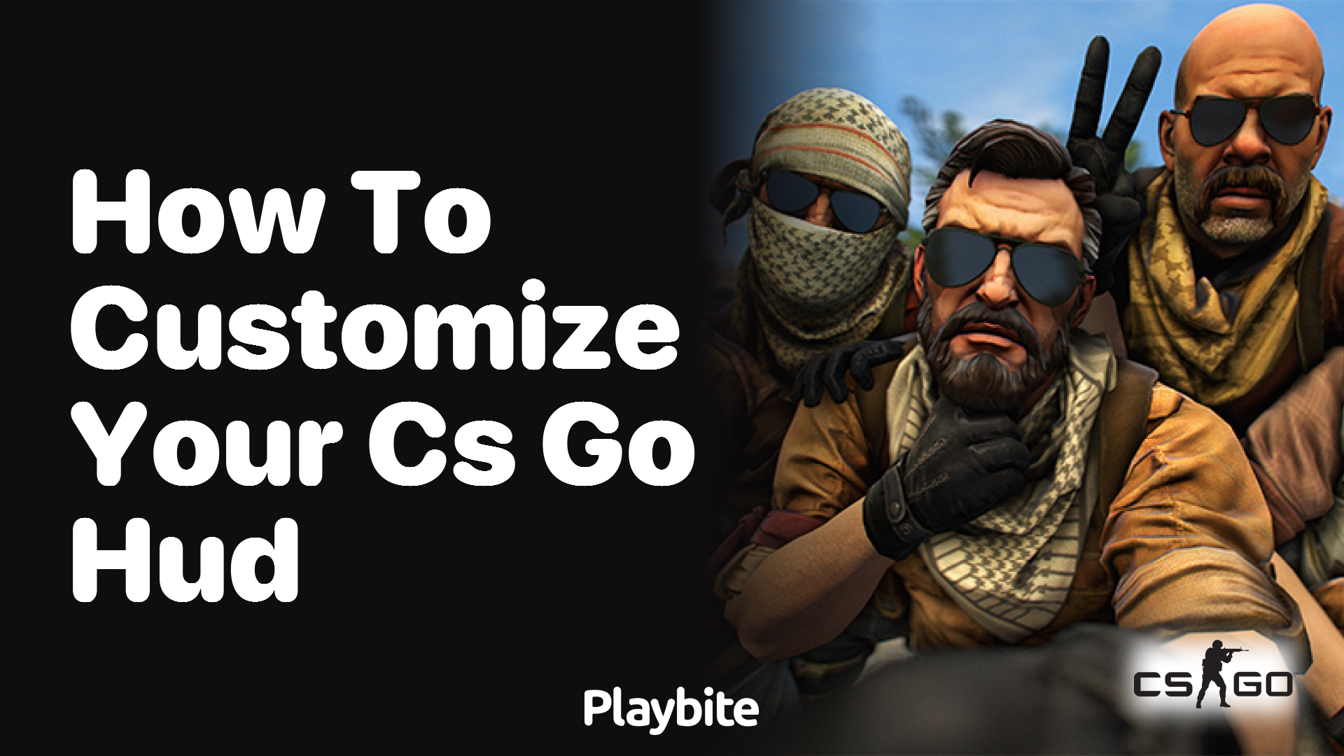 How to Customize Your CS:GO HUD - Playbite