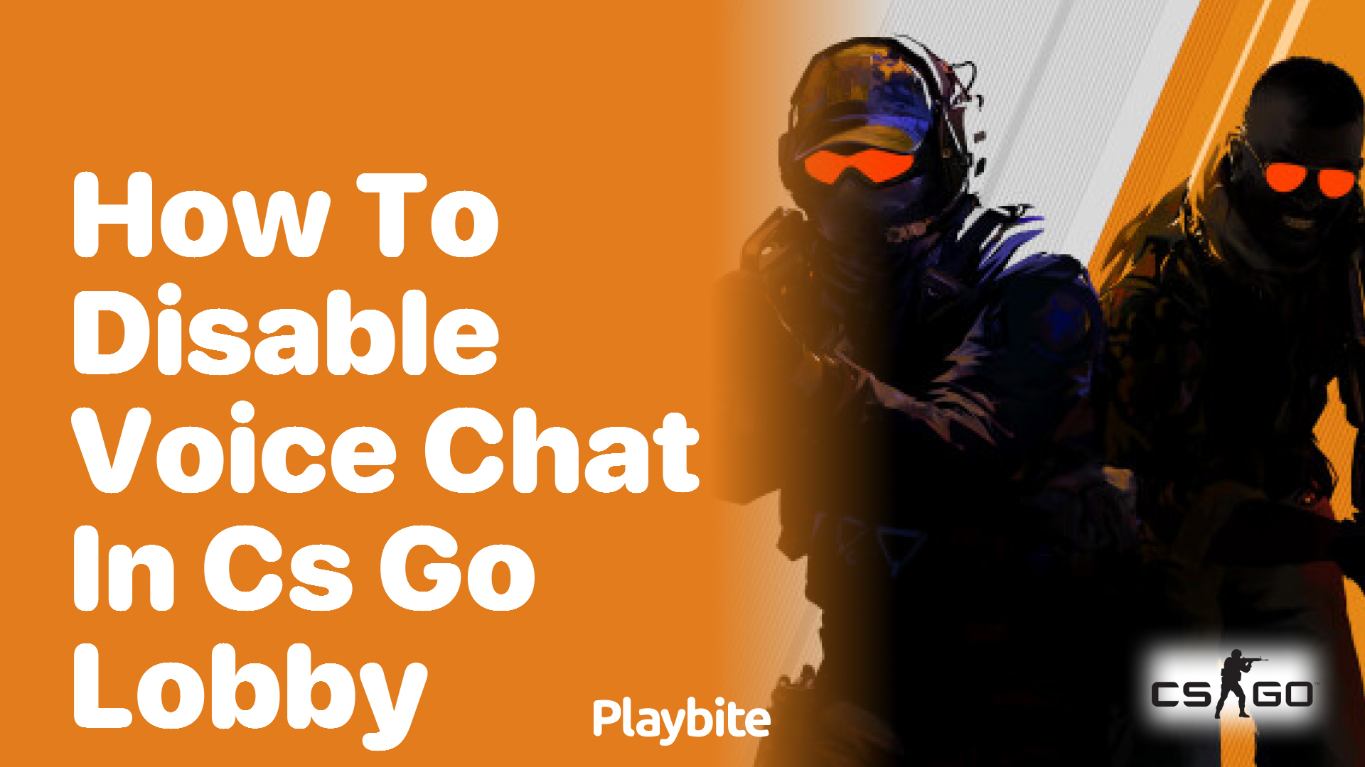 How to Disable Voice Chat in CS:GO Lobby - Playbite