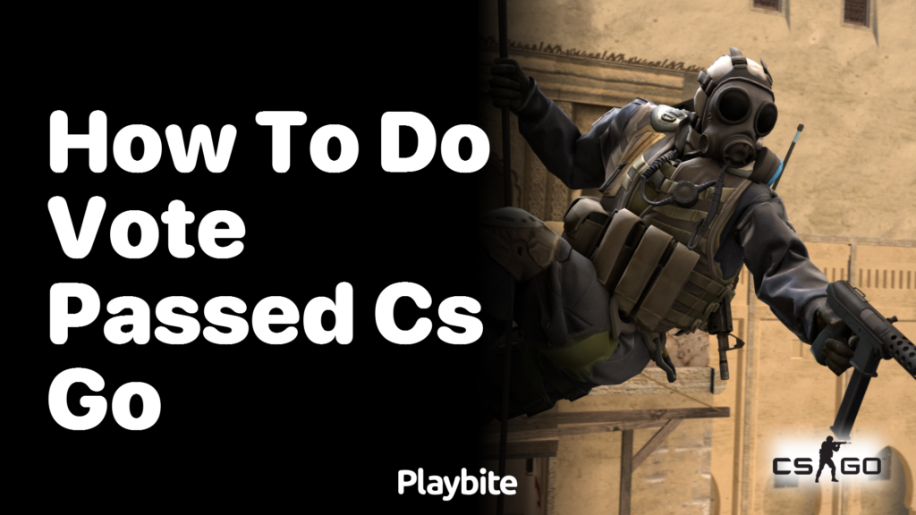 How to get a Vote Passed in CS:GO? - Playbite