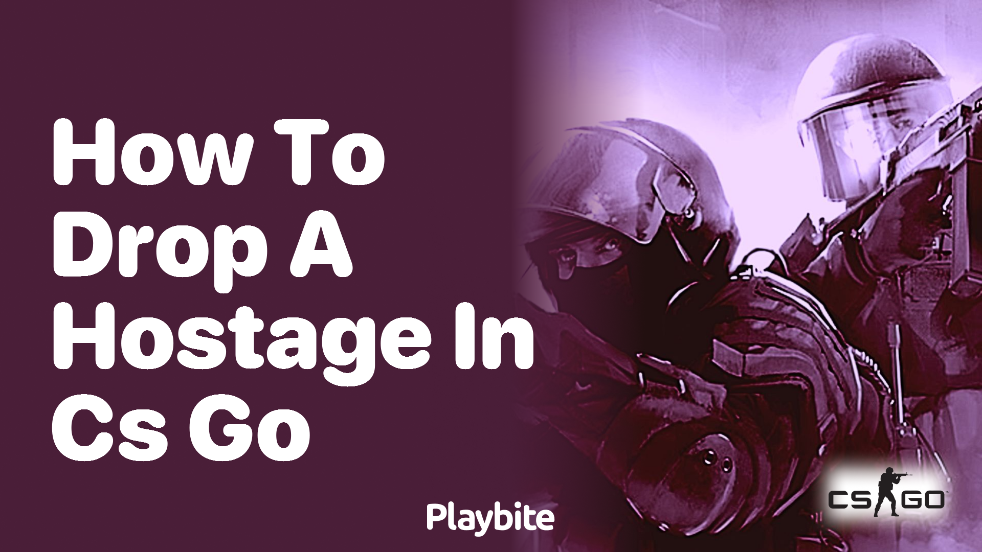 How to Drop a Hostage in CS:GO - Playbite