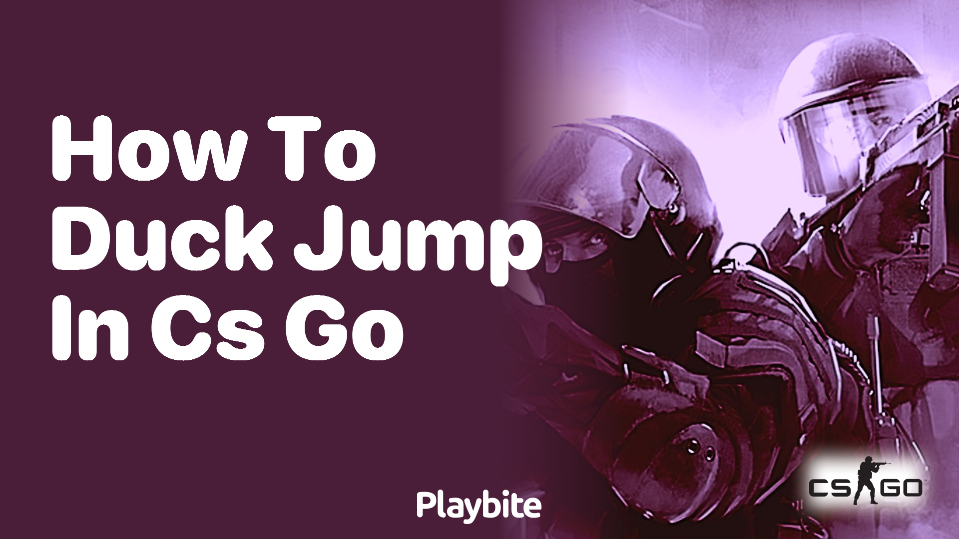 How to Duck Jump in CS:GO - Playbite
