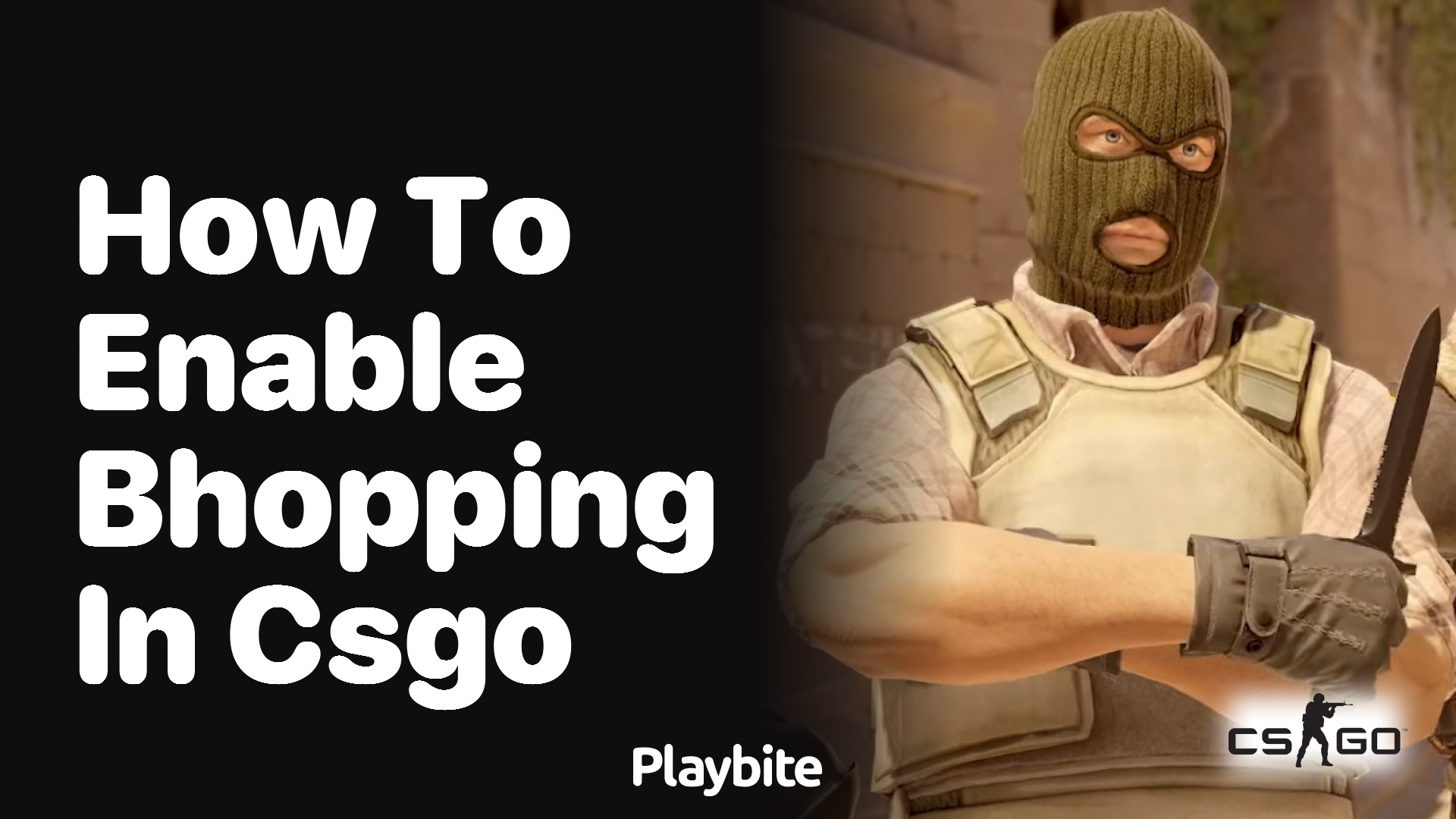 How to Enable Bhopping in CS:GO - Playbite