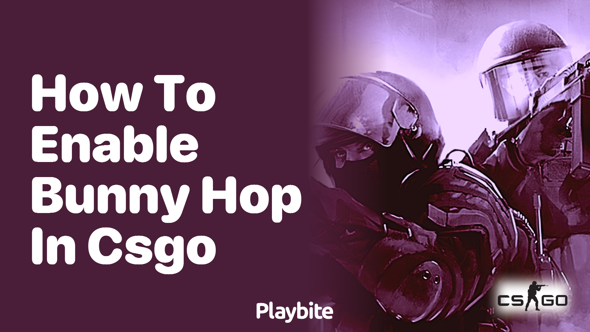 How to Enable Bunny Hop in CS:GO - Playbite