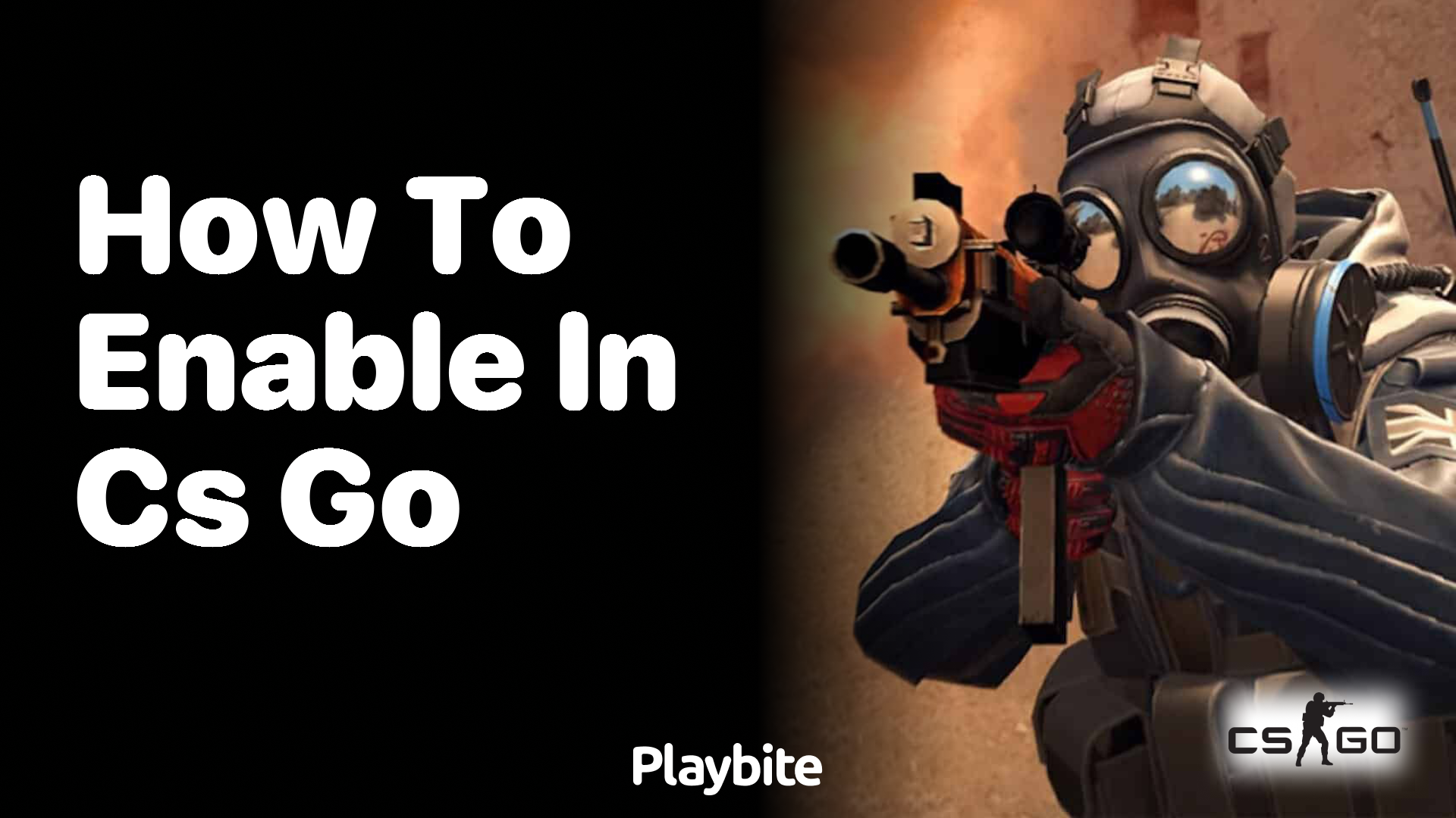 How to Enable Something in CS:GO - Playbite