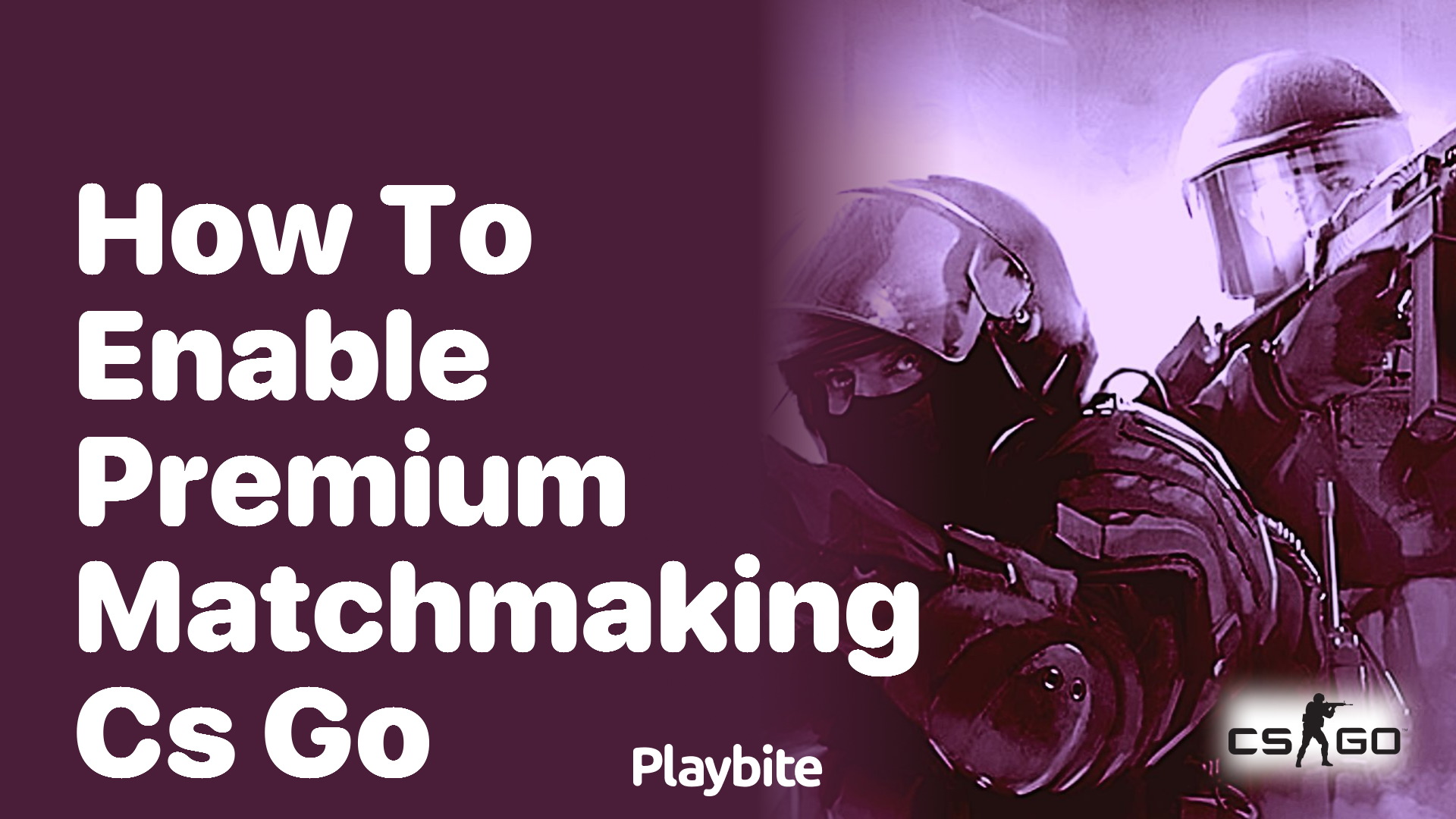 How to enable premium matchmaking in CS:GO - Playbite