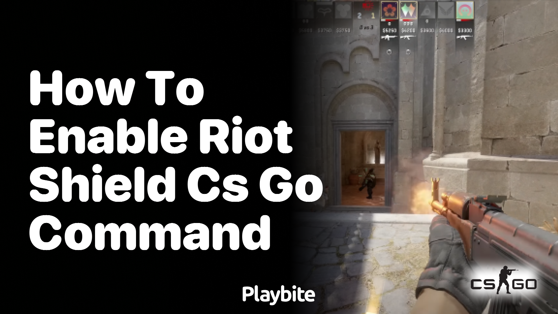 How to enable Riot Shield in CS:GO using console commands - Playbite