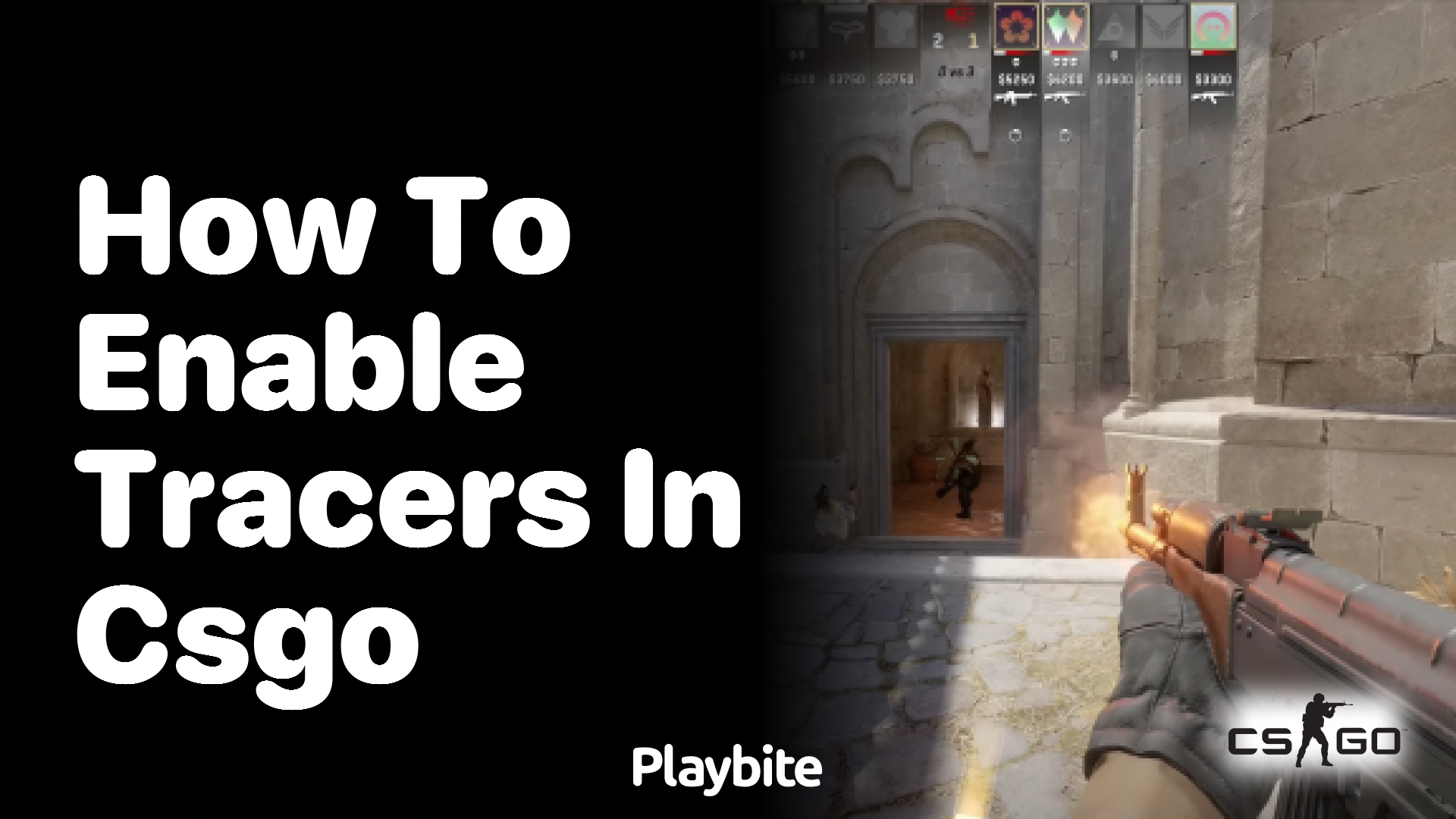 How to Enable Tracers in CS:GO - Playbite