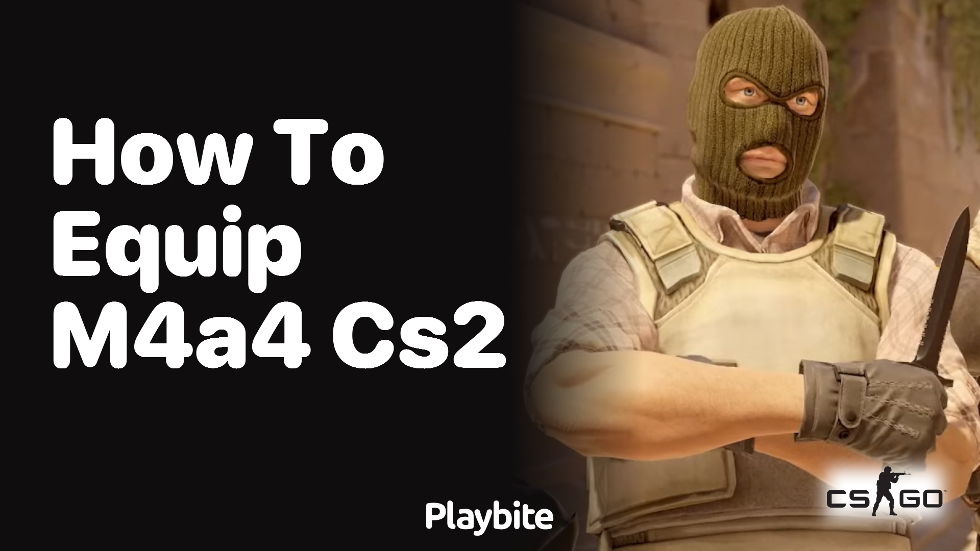 How to Equip the M4A4 in CS2 - Playbite