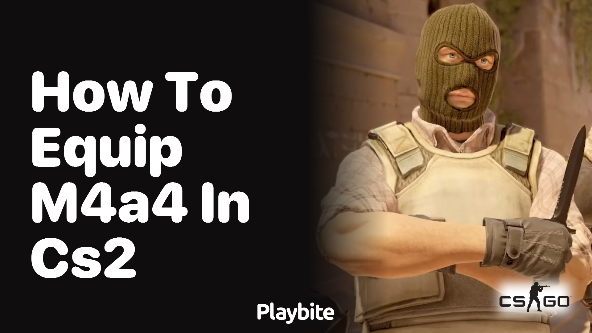 How to Equip the M4A4 in CS2 - Playbite