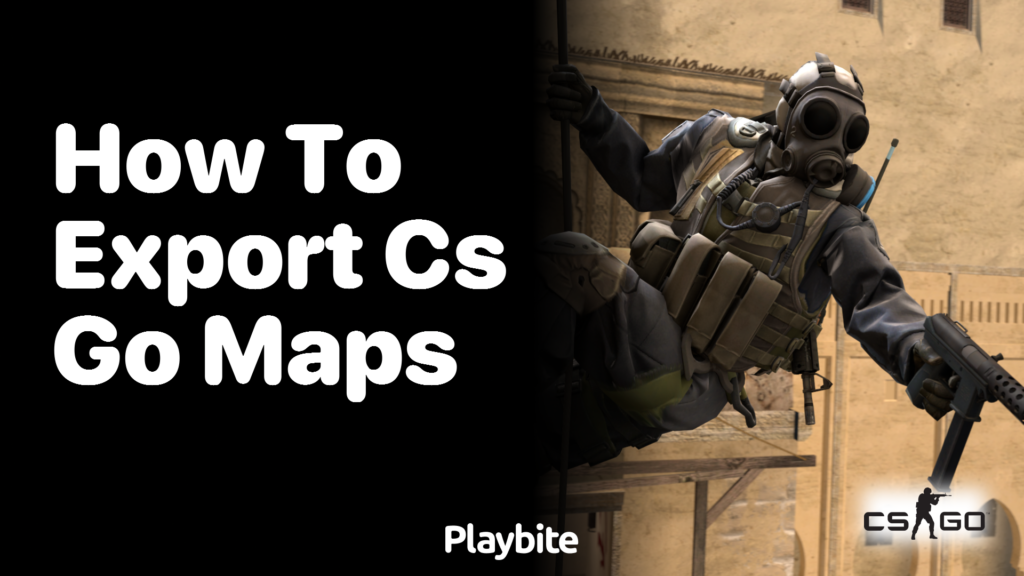 How to Export CS:GO Maps - Playbite