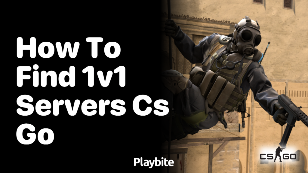 How to Find 1v1 Servers in CS:GO - Playbite