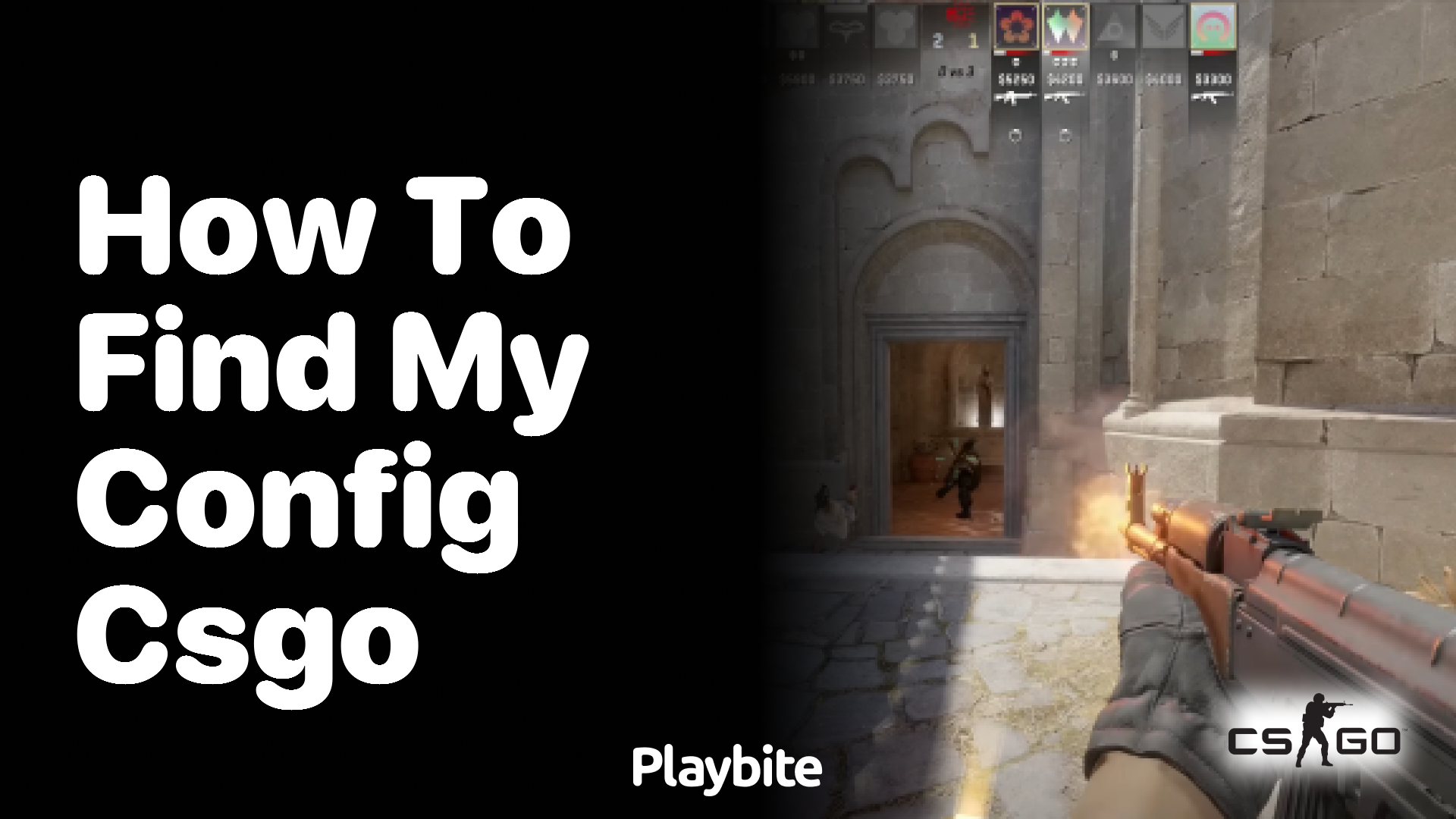 How to find my CS:GO config - Playbite