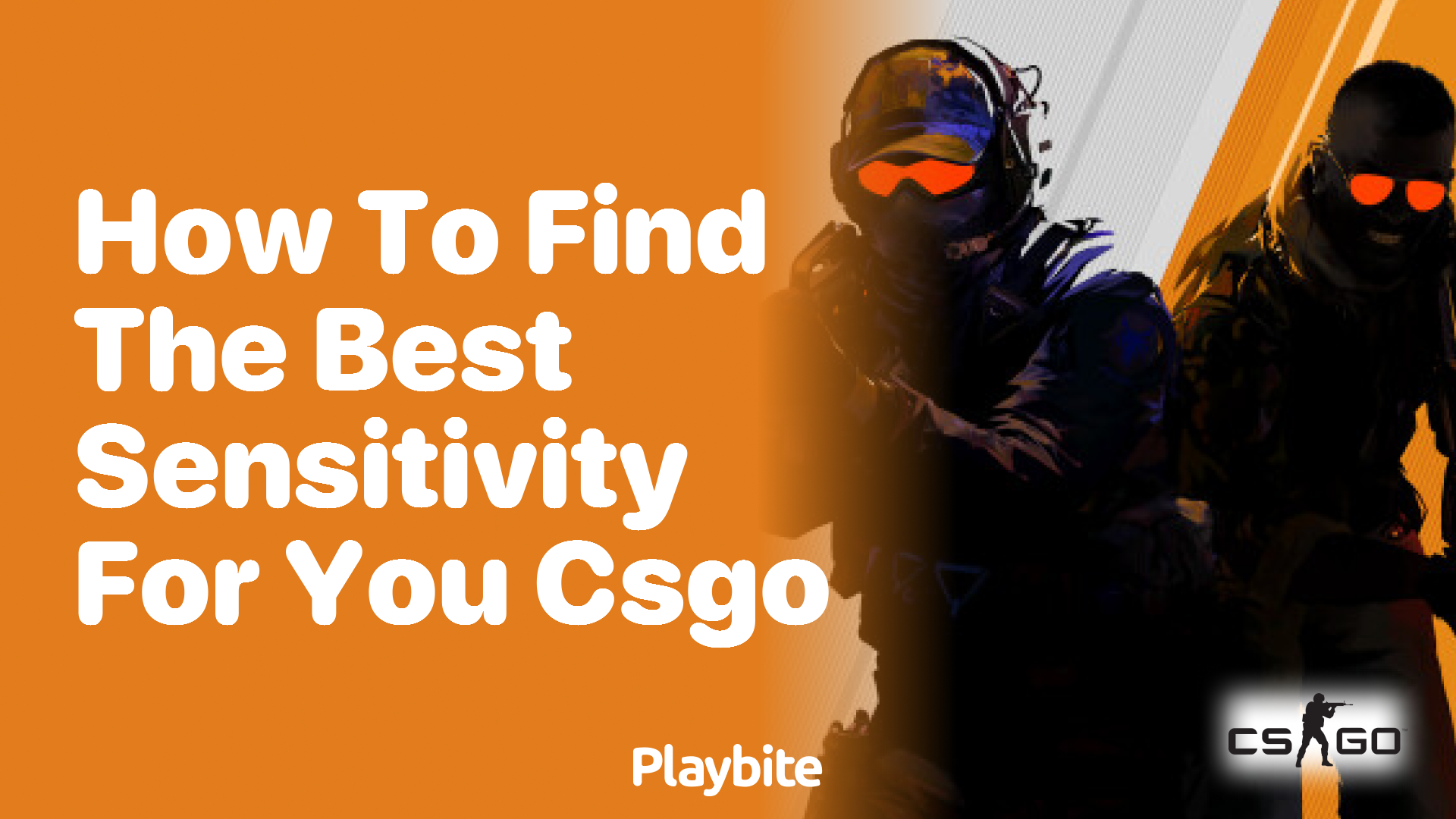 How to find the best sensitivity for you in CS:GO - Playbite