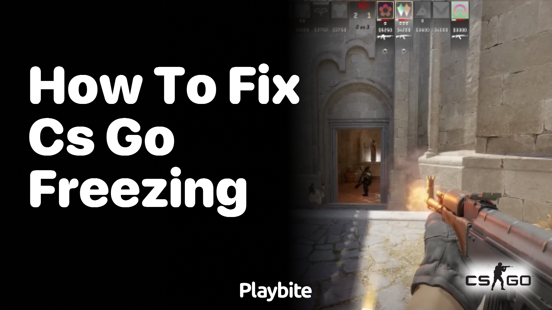 How to fix CS:GO freezing - Playbite