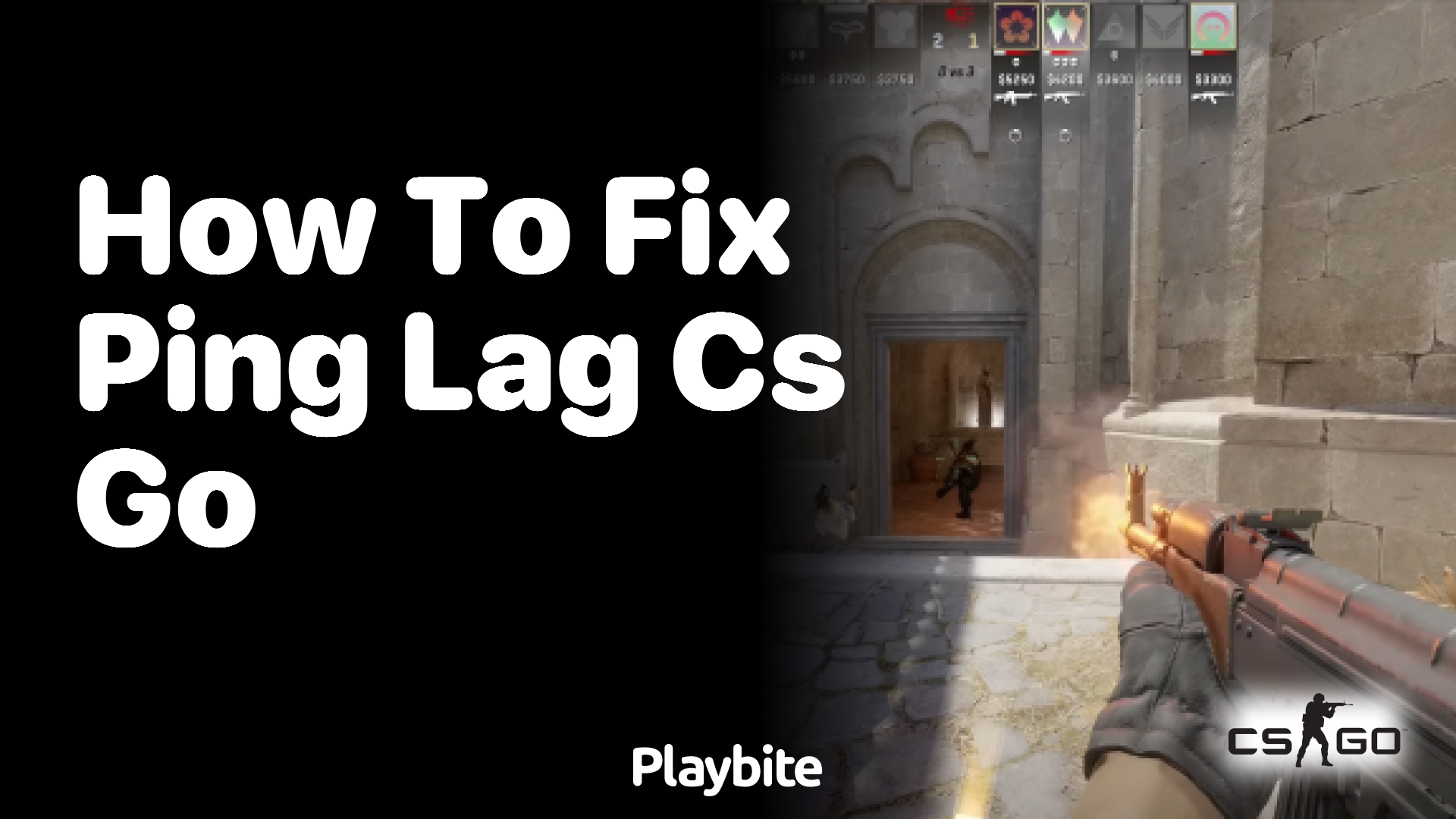 How to Fix Ping Lag in CS:GO - Playbite