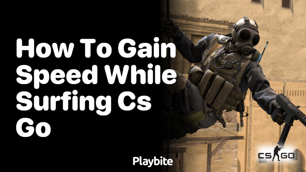 How to gain speed while surfing in CS:GO - Playbite