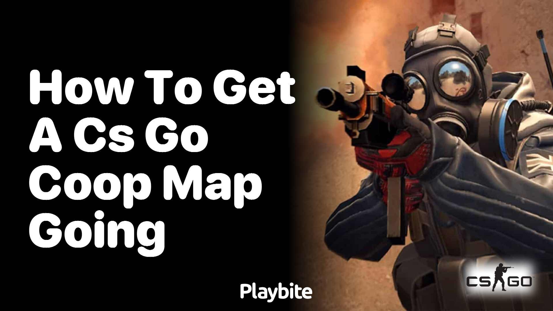 How to Get a CS:GO Co-op Map Going - Playbite