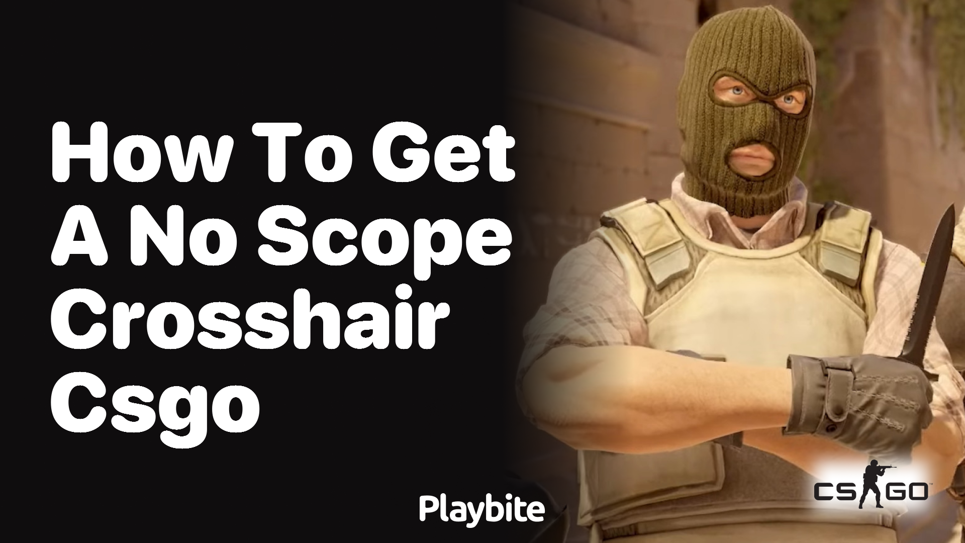 How to get a no-scope crosshair in CS:GO - Playbite