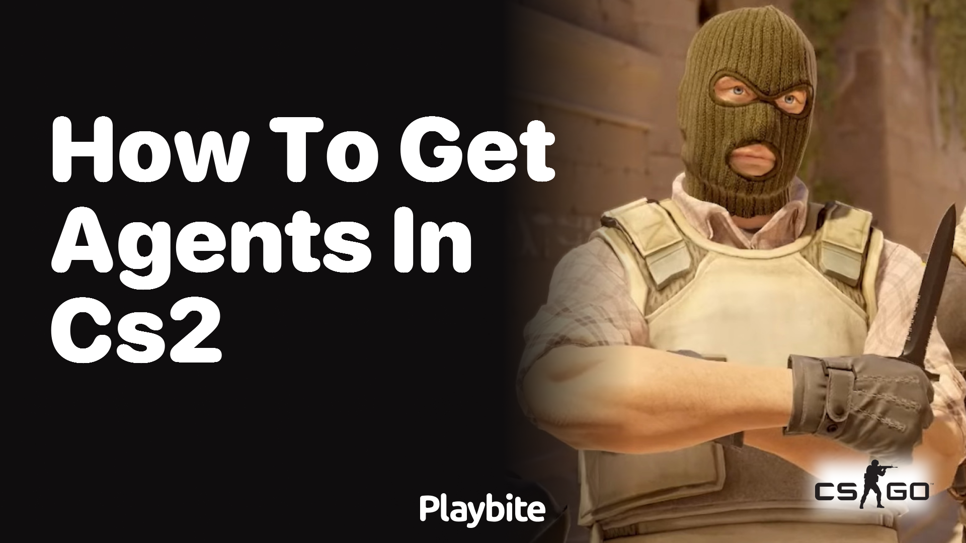 How to get agents in CS2 - Playbite