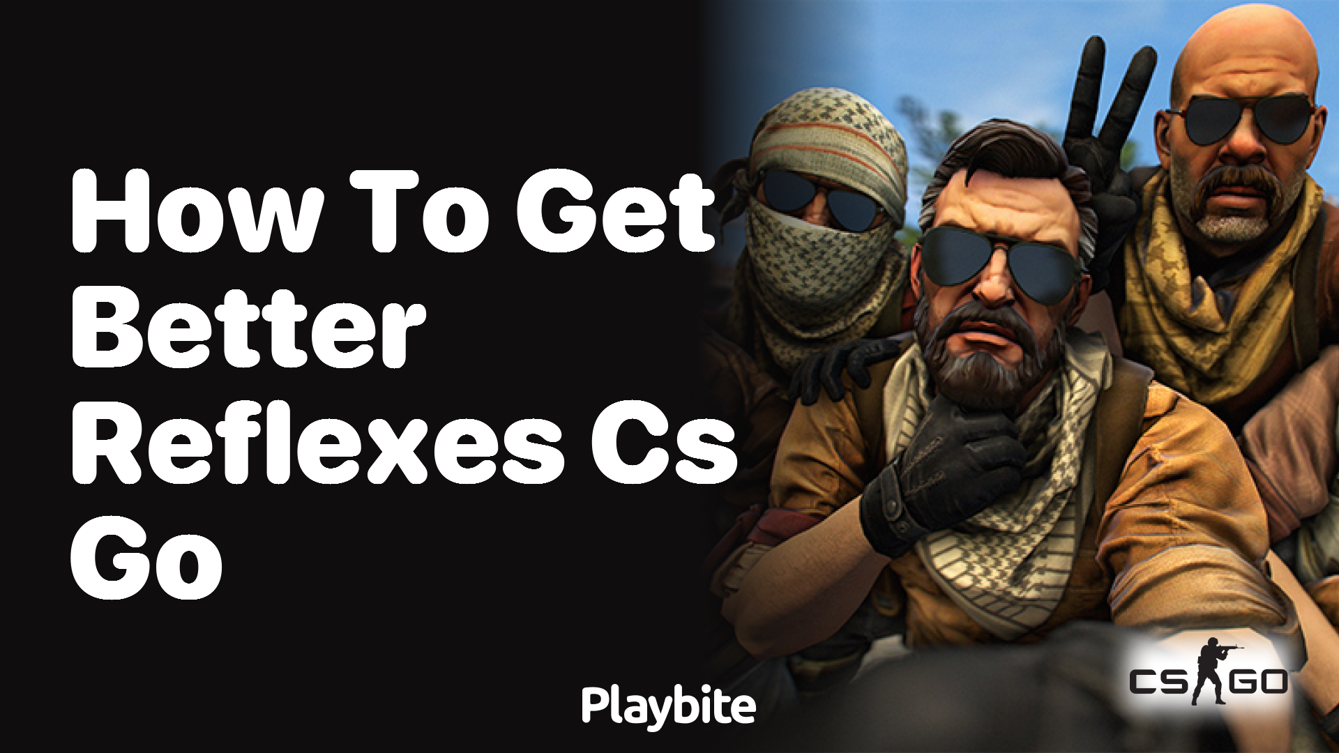 How to get better reflexes in CS:GO - Playbite