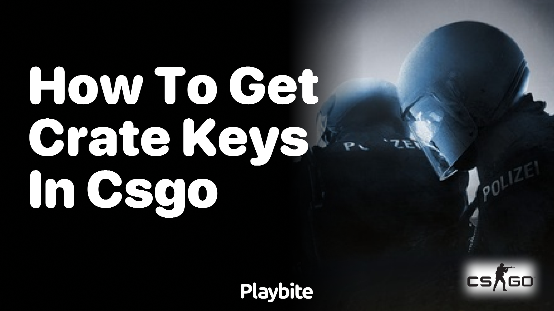 How To Get Crate Keys In Csgo Playbite