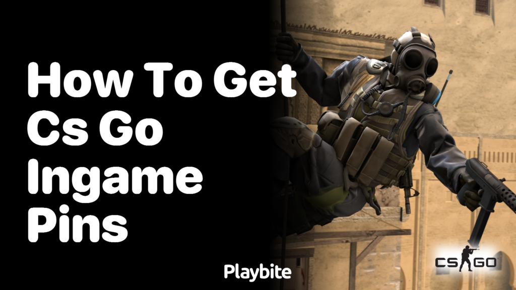 How to get CS:GO in-game pins - Playbite
