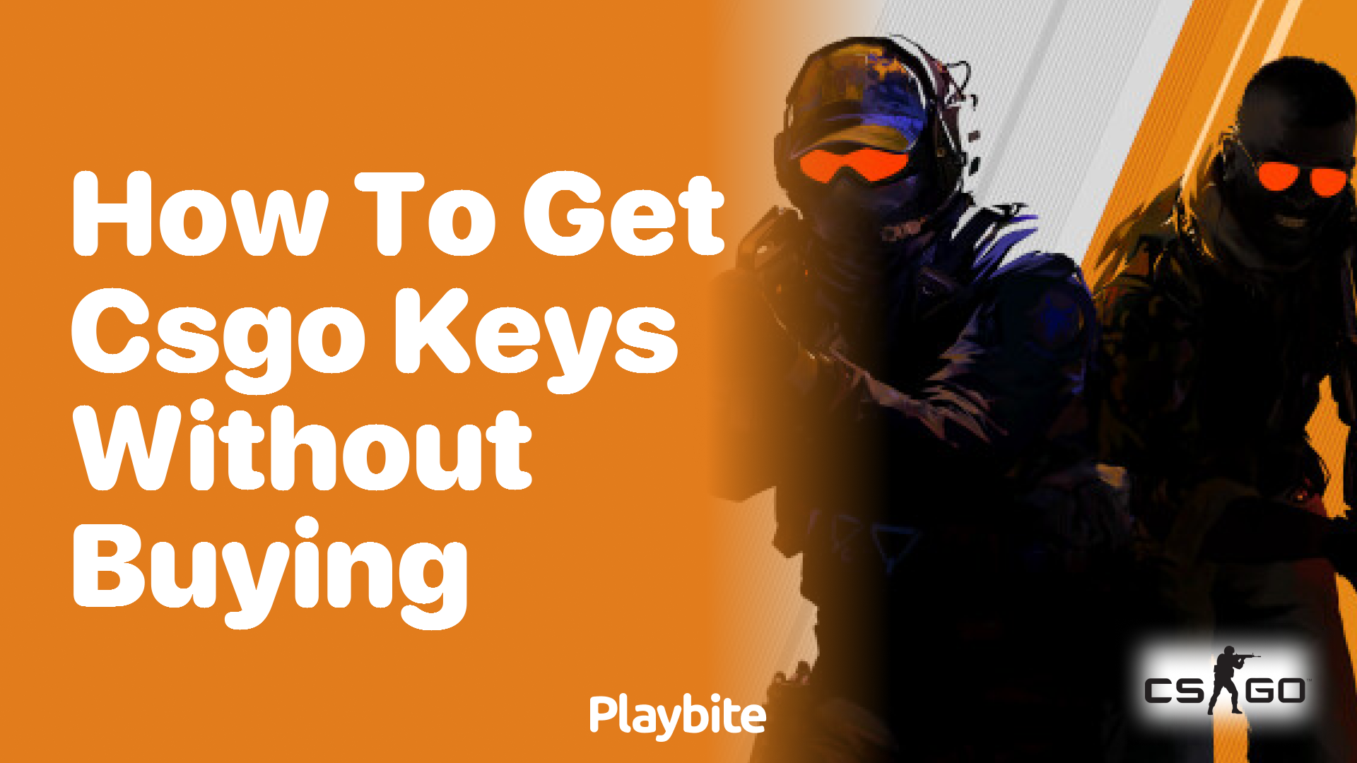 How to get CS:GO keys without buying them - Playbite