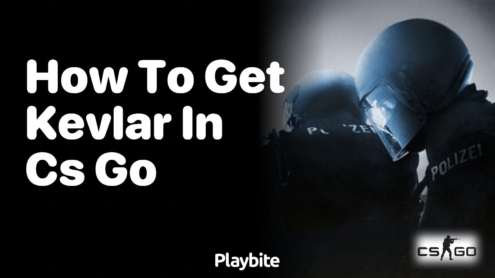 How to get Kevlar in CS:GO - Playbite