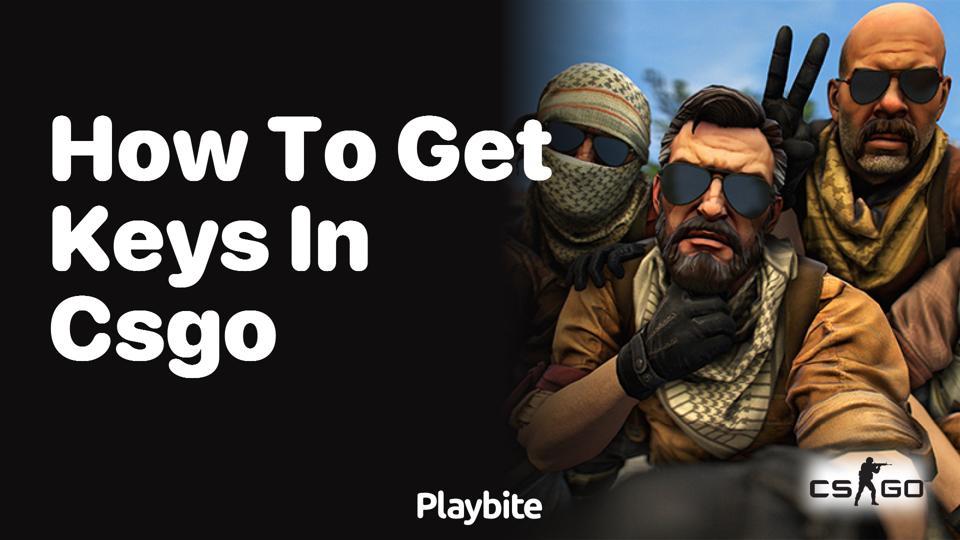 How to Get Keys in CS:GO - Playbite