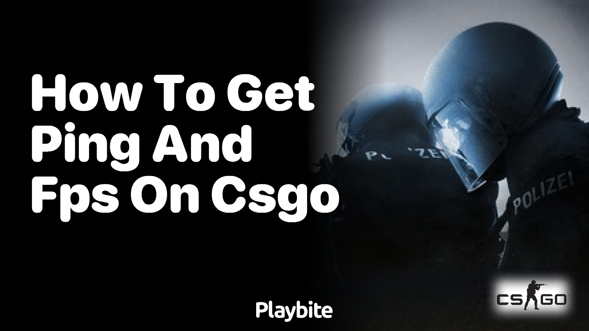 How to Get Ping and FPS on CS:GO - Playbite